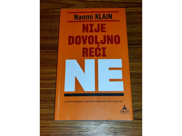 Naomi Klajn - NIJE DOVOLJNO REĆI NE