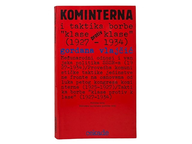 Kominterna i taktika borbe `klase protiv klase` 1927-34