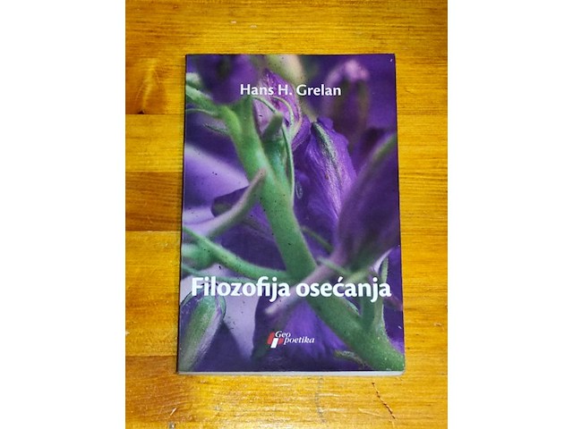 Filozofija osećanja - Hans H. Grelan