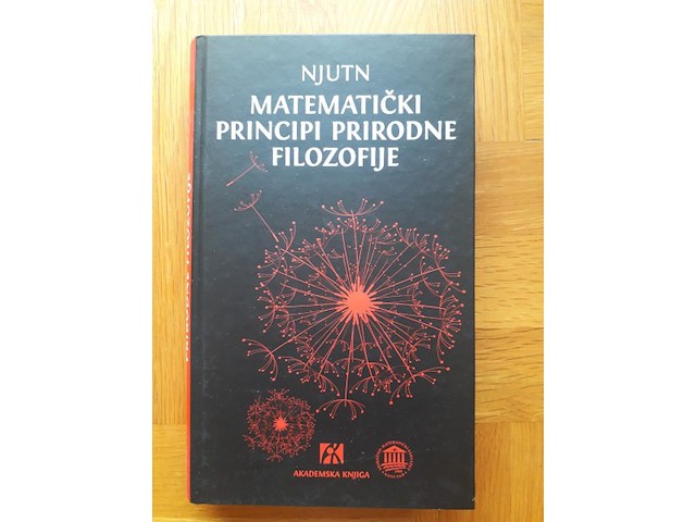 Matematički principi prirodne filozofije - Isak Njutn