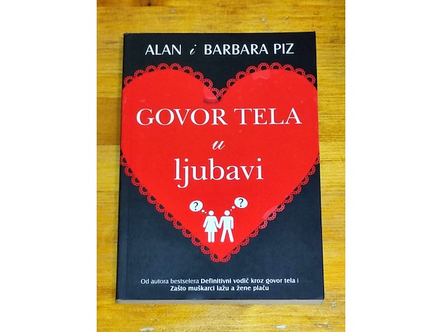 Govor tela u ljubavi - Alan i Barbara Piz