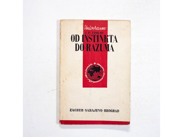 Od instinkta do razuma, J.P. Frolov