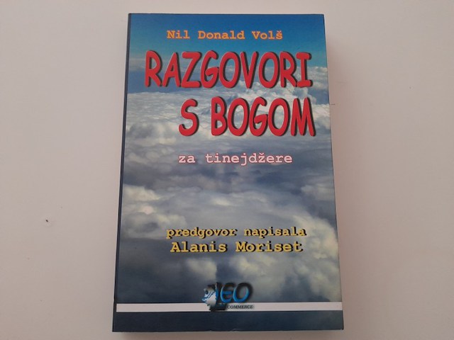 Razgovori s bogom za tinejdžere - Nil Donald Volš