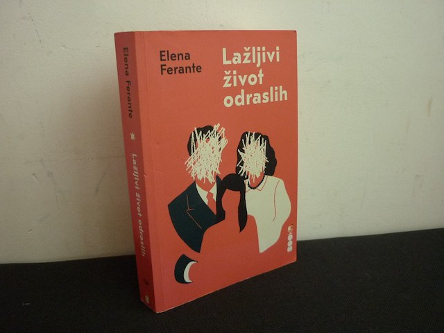 Elena Ferante LAŽLJIVI ŽIVOT ODRASLIH