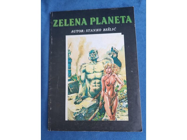 ZELENA PLANETA - STANKO BEŠLIĆ