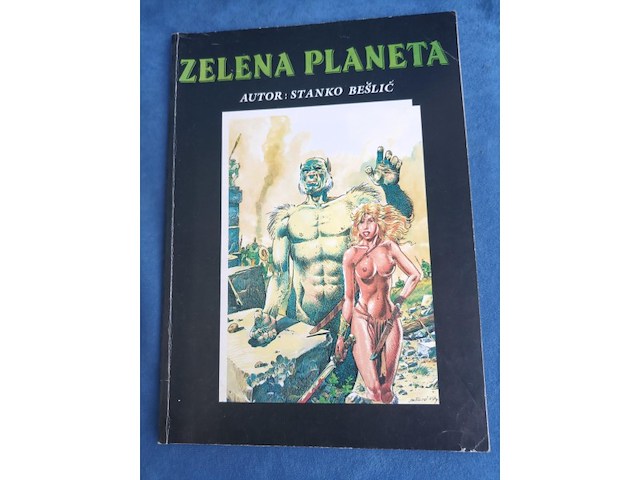 ZELENA PLANETA - STANKO BEŠLIĆ