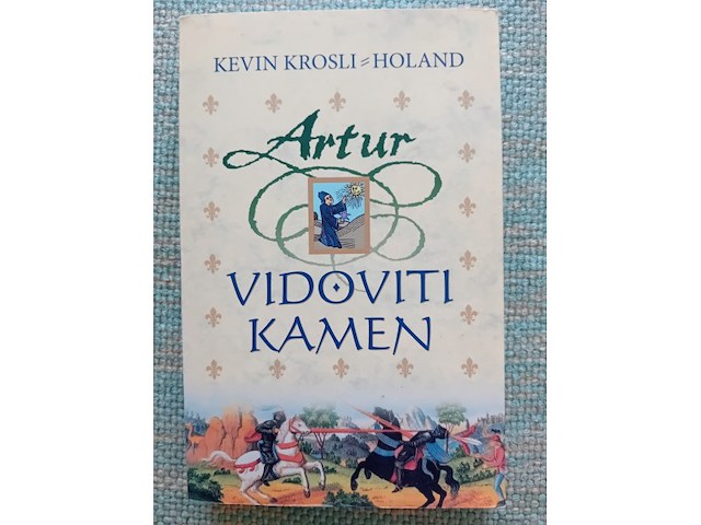 Kevin Krosli Holand Artur Vidoviti kamen