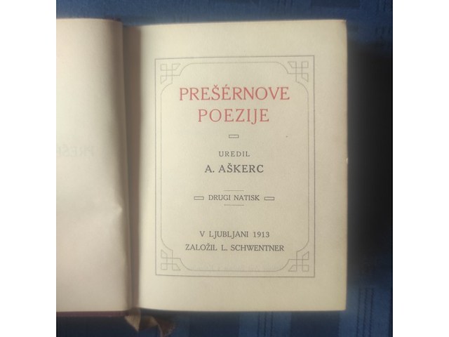 Prešernove poezije, 1913.god