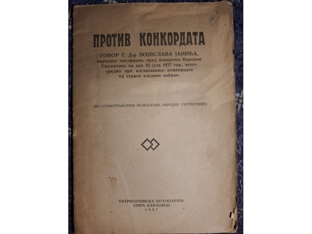 V. Janić - Protiv konkordata...Sremski Karlovci, 1937.