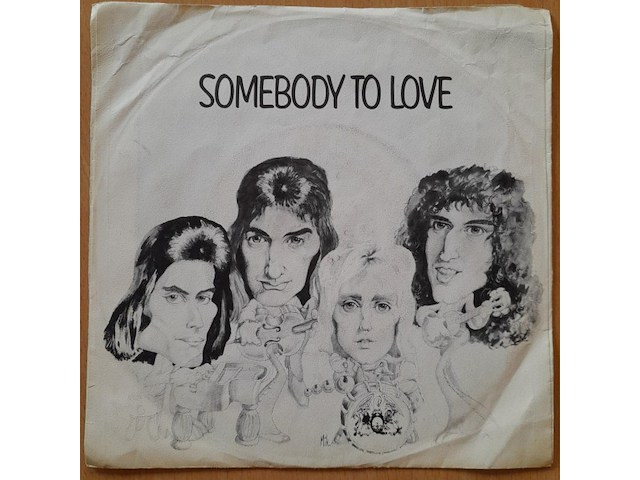 Queen ‎– Somebody To Love