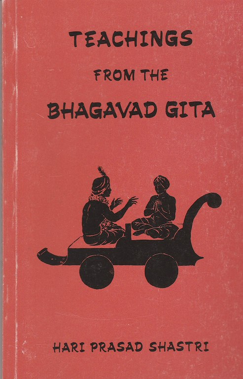 TEACHINGS FROM THE BHAGAVAD GITA