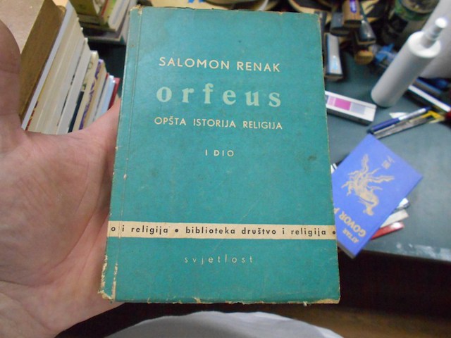 Salomon Renak - ORFEUS opšta istorija religija 1