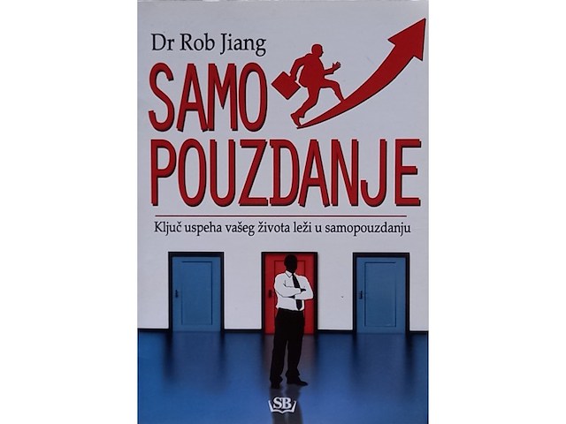 Rob Jiang: SAMOPOUZDANJE