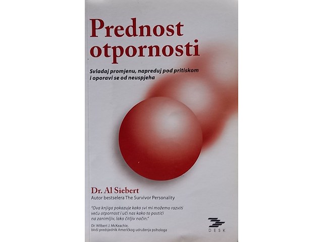 Al Siebert: PREDNOST OTPORNOSTI