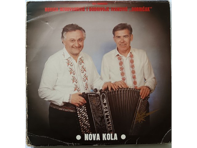 Novica Negovanovic i Dobrivoje Ivanovic - NOVA KOLA