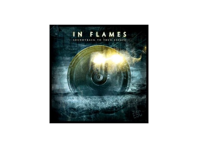 Soundtrack To Your Escape, In Flames, CD