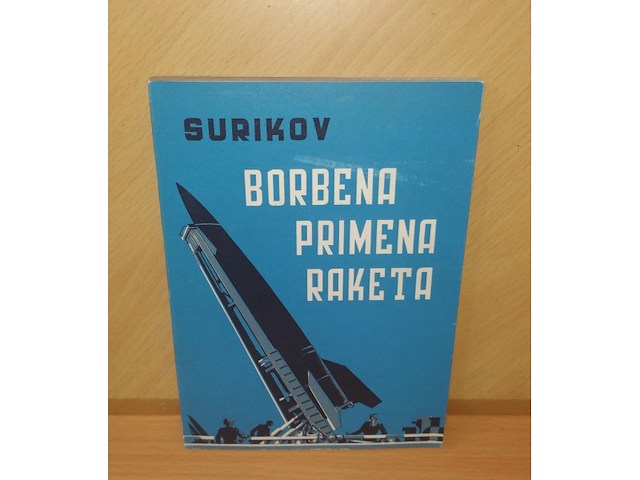 BORBENA PRIMENA RAKETA - SURIKOV