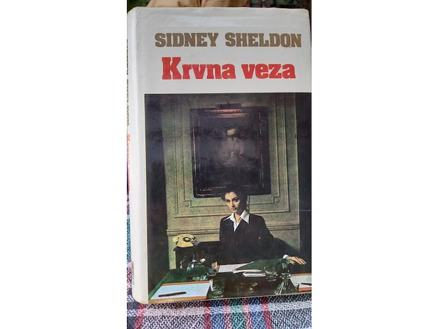 KRVNA VEZA, Sidni Šeldon / Sidney Sheldon