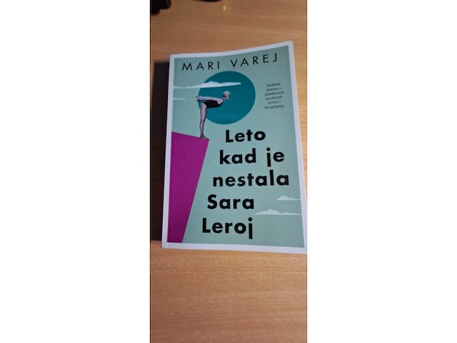 Leto kad je nestala Sara Leroj, Mari Varej