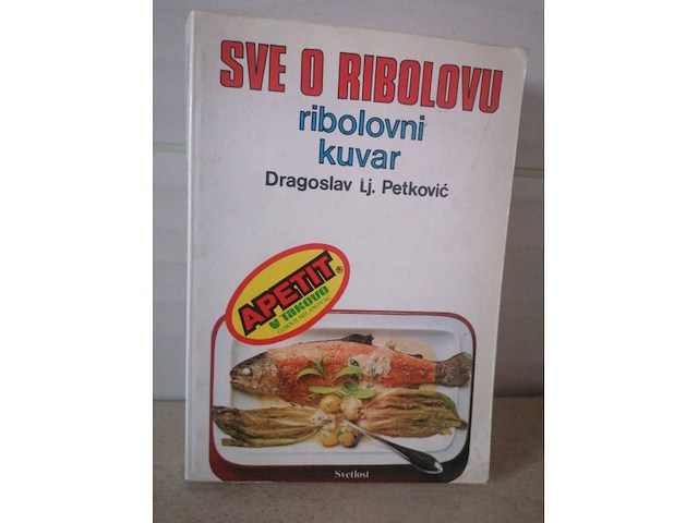 Sve o ribolovu-Ribolovni kuvar