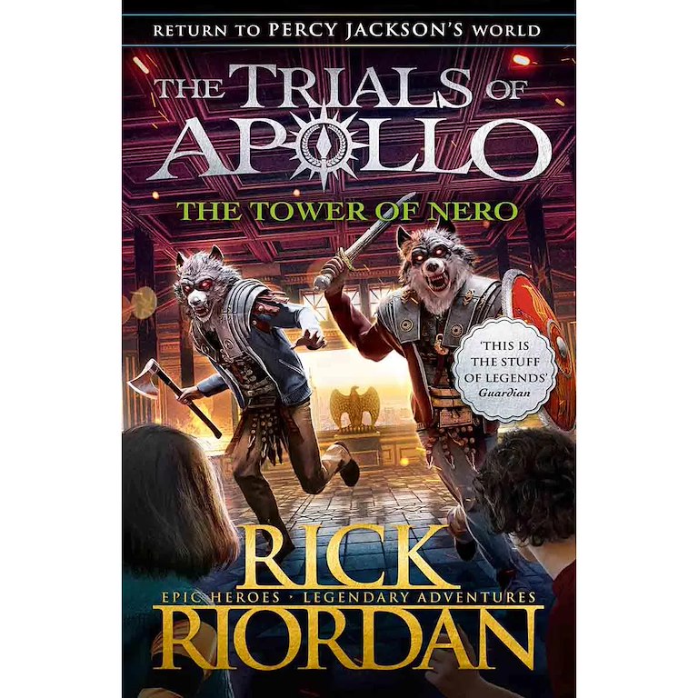 THE TOWER OF NERO (The Trials of Apollo Book 5)