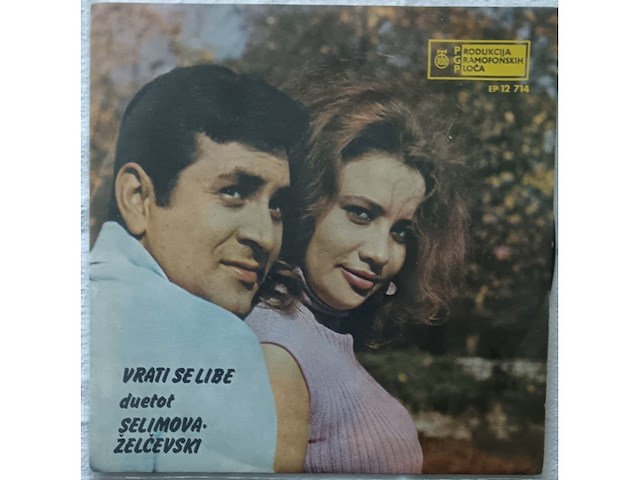 DUET SELIMOVA ZELCEVSKI - VRATI SE LIBE