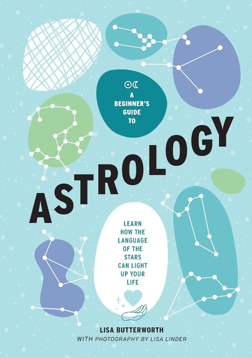 A Beginner’s Guide to Astrology