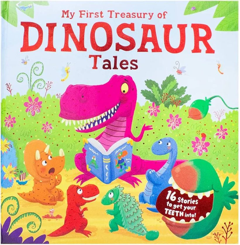 My First Treasury of Dinosaur Tales