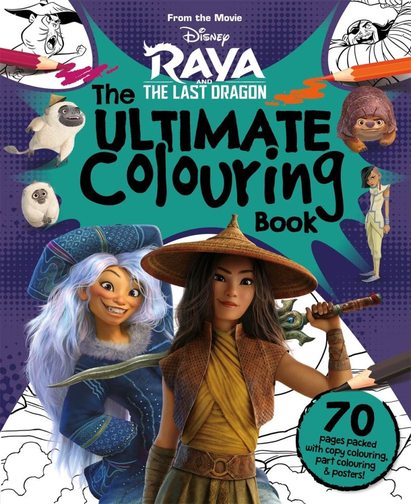 Disney: Raya and the Last Dragon: The Ultimate Colouring Book