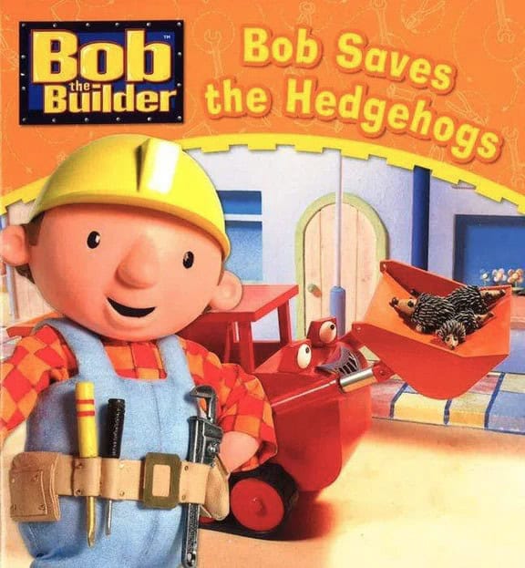 Bob the Builder: Bob Saves the Hedgehogs