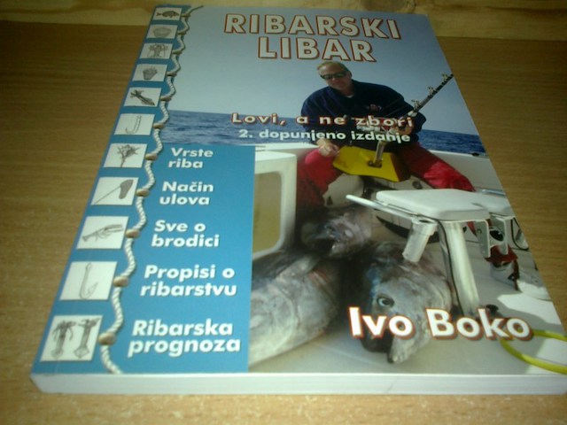 RIBARSKI LIBAR Ivo Boko      ,novo ➡️ ➡️