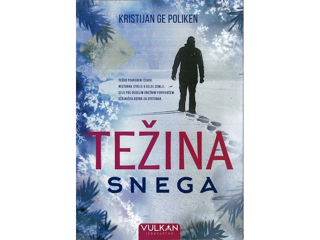 Kristijan Ge Poliken - TEŽINA SNEGA