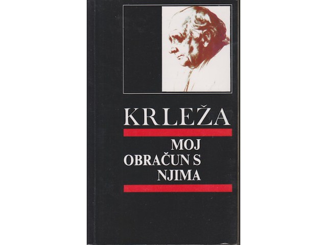 MOJ OBRAČUN S NJIMA / KRLEŽA + odličnO