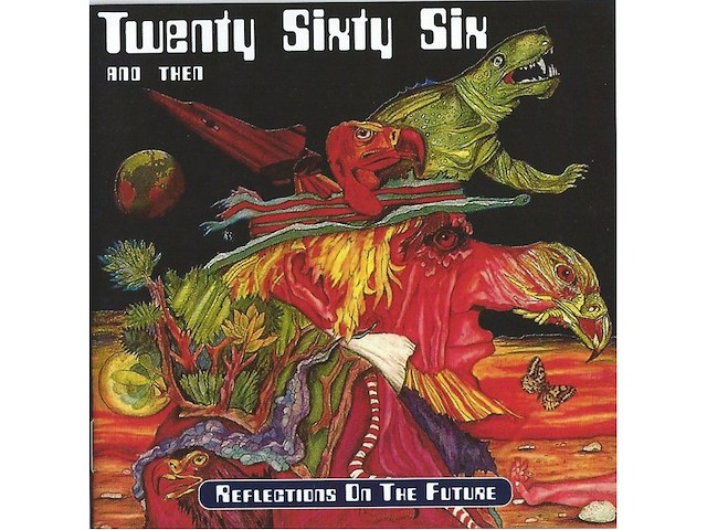 Twenty Sixty Six And Then–Reflections On The Future 2CD