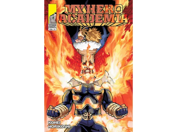 My Hero Academia, Vol. 21: Why He Gets Back Up