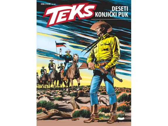 Tex 70: Deseti konjički puk