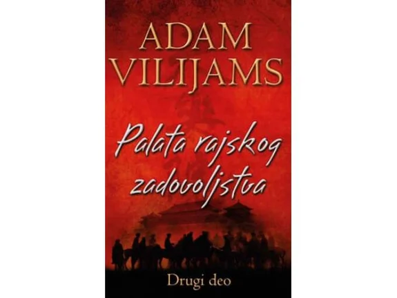 Palata rajskog zadovoljstva - drugi deo