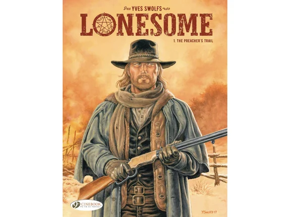 Lonesome, Vol. 1: The Preacher's Trail
