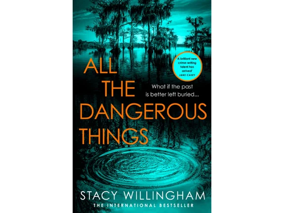 All the Dangerous Things