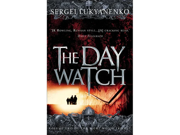 The Day Watch (The Night Watch Series, Book 2)