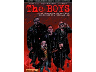 The Boys: Over the Hill with the Swords of a Thousand Men Vol. 11