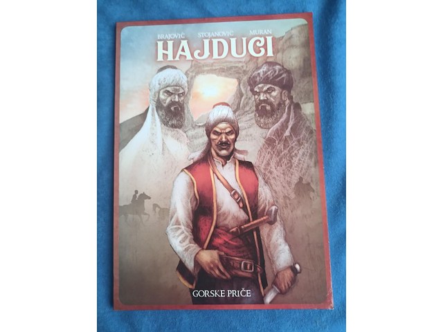 HAJDUCI - GORSKE PRIČE