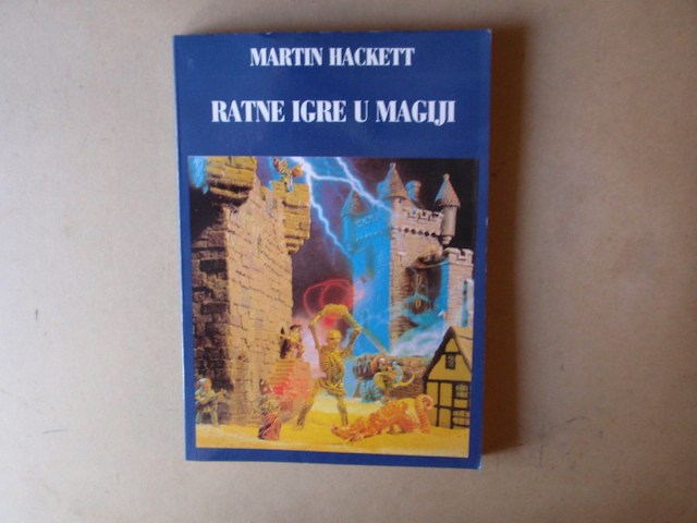 Martin Hackett - RATNE IGRE U MAGIJI