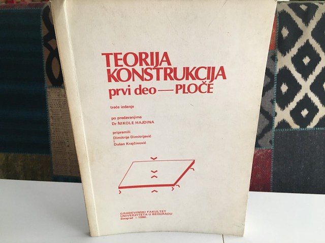 Teorija konstrukcije prvi deo - PLOČE