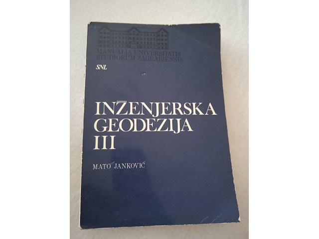 INŽENJERSKA GEODEZIJA III - Mato Janković