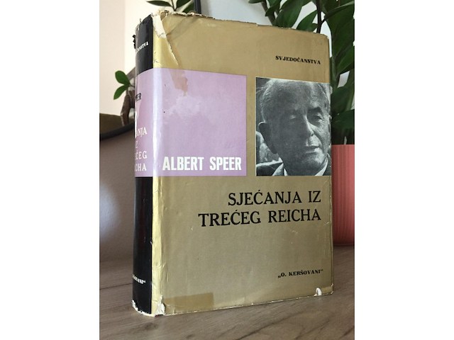 Albert Speer SEĆANJA IZ TREĆEG RAJHA