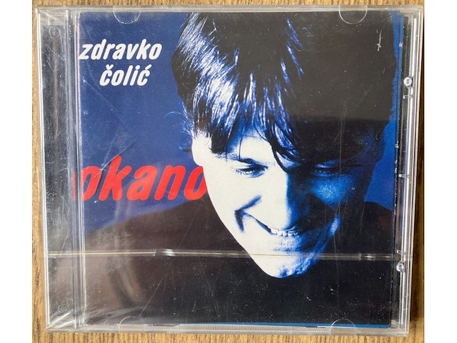 ZDRAVKO ČOLIĆ - Okano NOVO