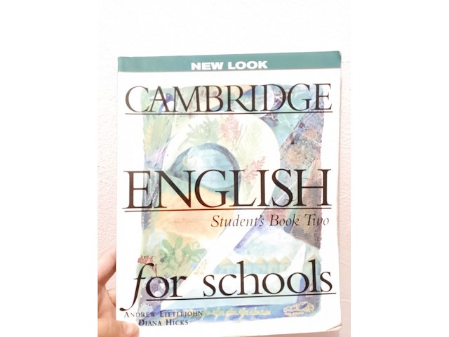 CAMBRIDGE ENGLISH FOR SCHOOLS STUDENTS BOOK TWO