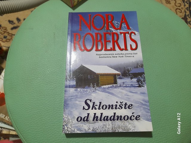 Nora Roberts Sklonište od hladnoće