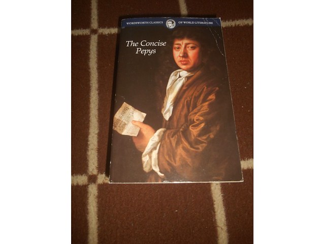 Samuel Pepys - The Concise Pepys